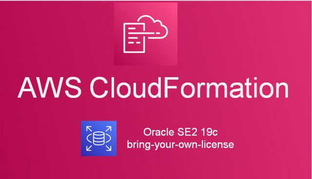 CloudFormationでRDS構築（Oracle SE2 19c bring-your-own-license）を構築する手順 - 協栄 ...
